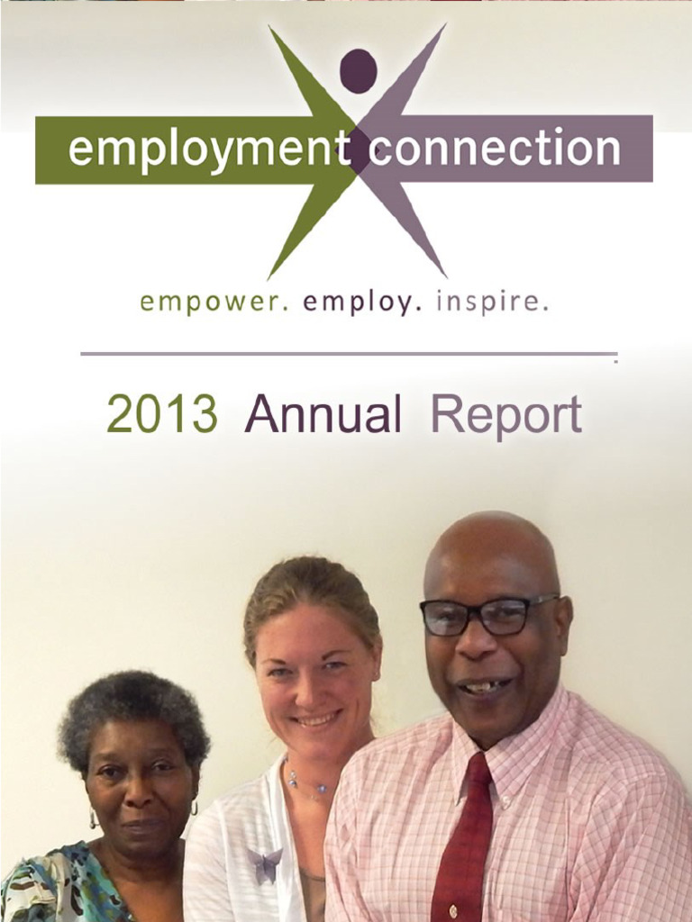Employment Connection 2013 Annual Report | PDF | Parenting | Relationships