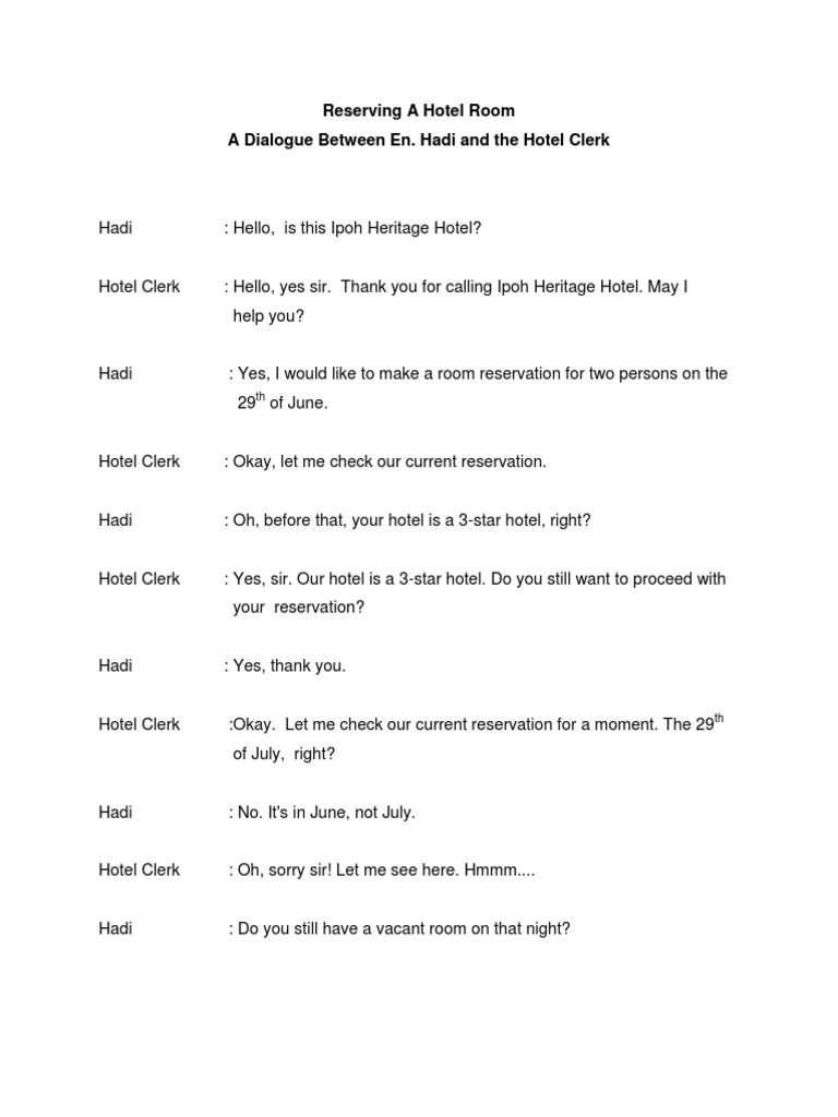 Reserving A Hotel Room A Dialogue Between En. Hadi and The Hotel Clerk ...