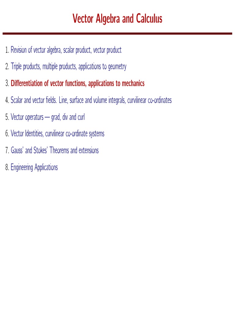 Vector Algebra and Calculus: Differentiation of Vector Functions ...