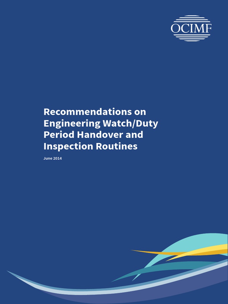 Recommendations On Engineering Watch Duty Period Handover and ...