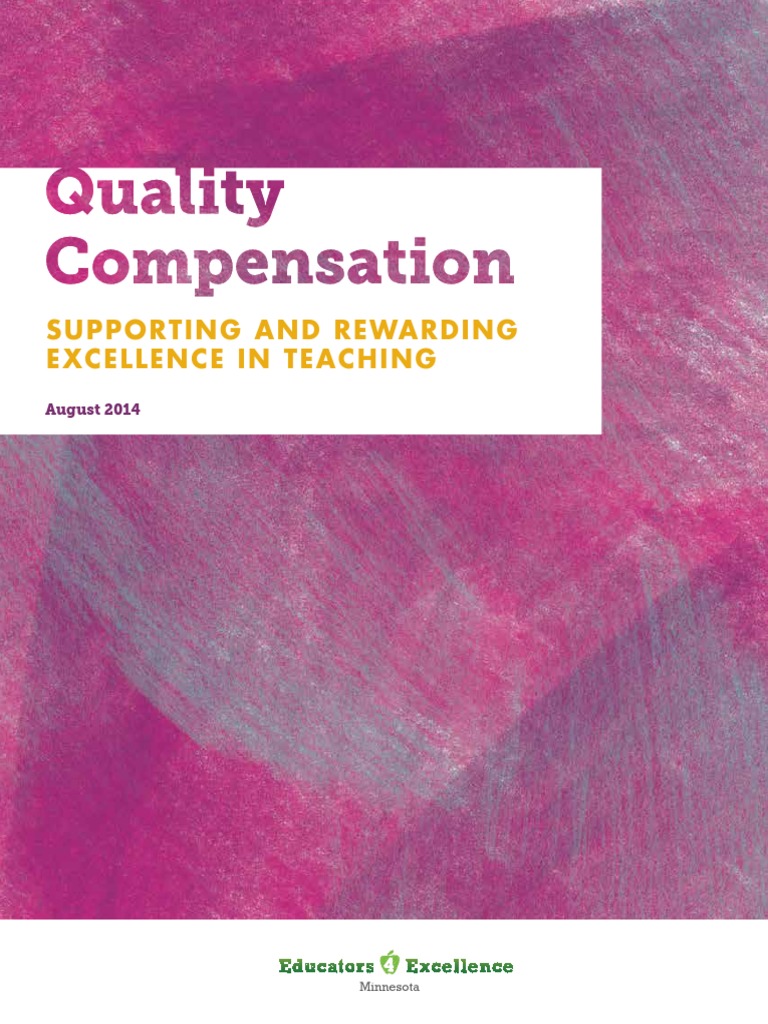 Quality Compensation: Supporting and Rewarding Excellence in Teaching ...
