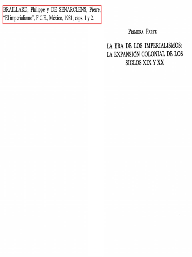 BRAILLARD, Philippe y de SENARCLENS, Pierre (1981) - El Imperialismo ...