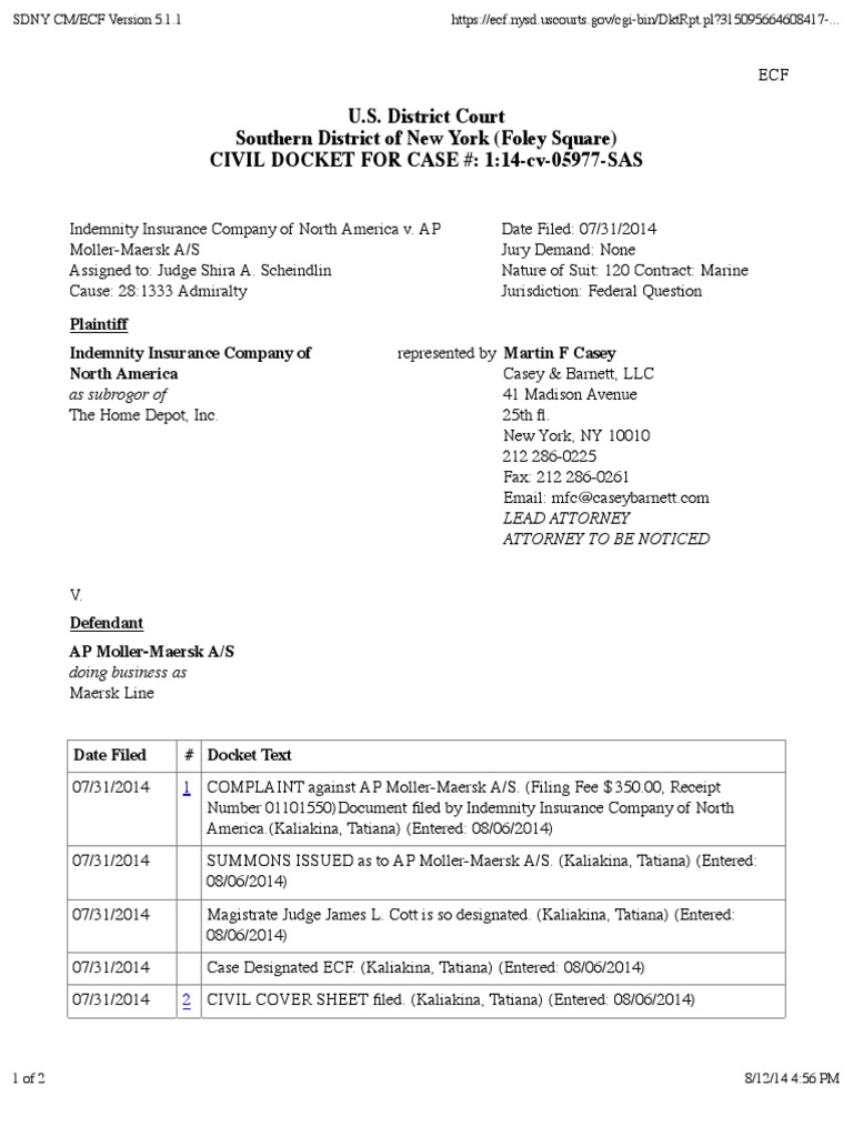 INDEMNITY INSURANCE COMPANY OF NORTH AMERICA v. AP MOLLER-MAERSK A/S Docket | PDF