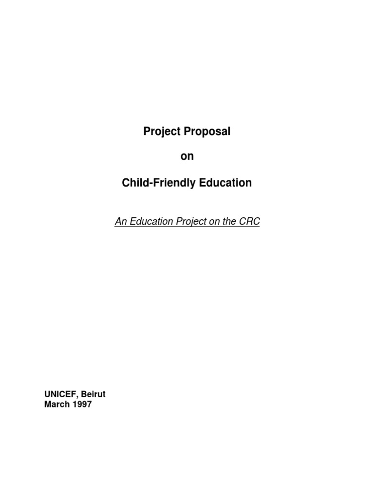 Project Proposal On Child-Friendly Education | PDF | Children's Rights ...