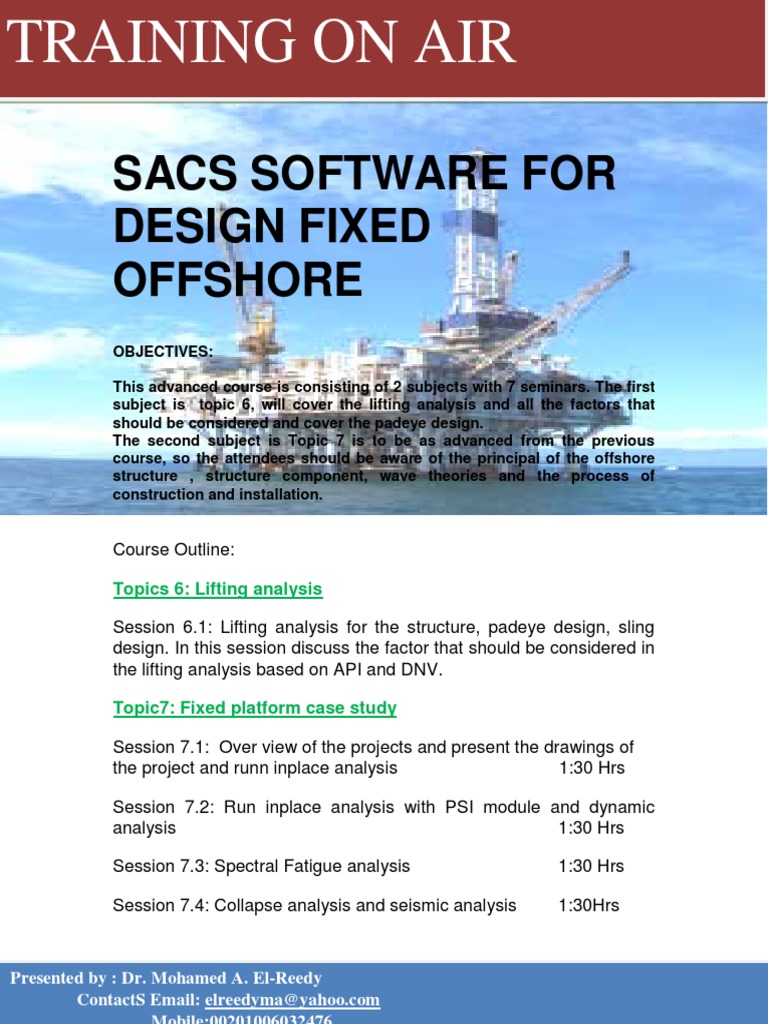 SACS Software Offshore Structures Design Rev1 | PDF