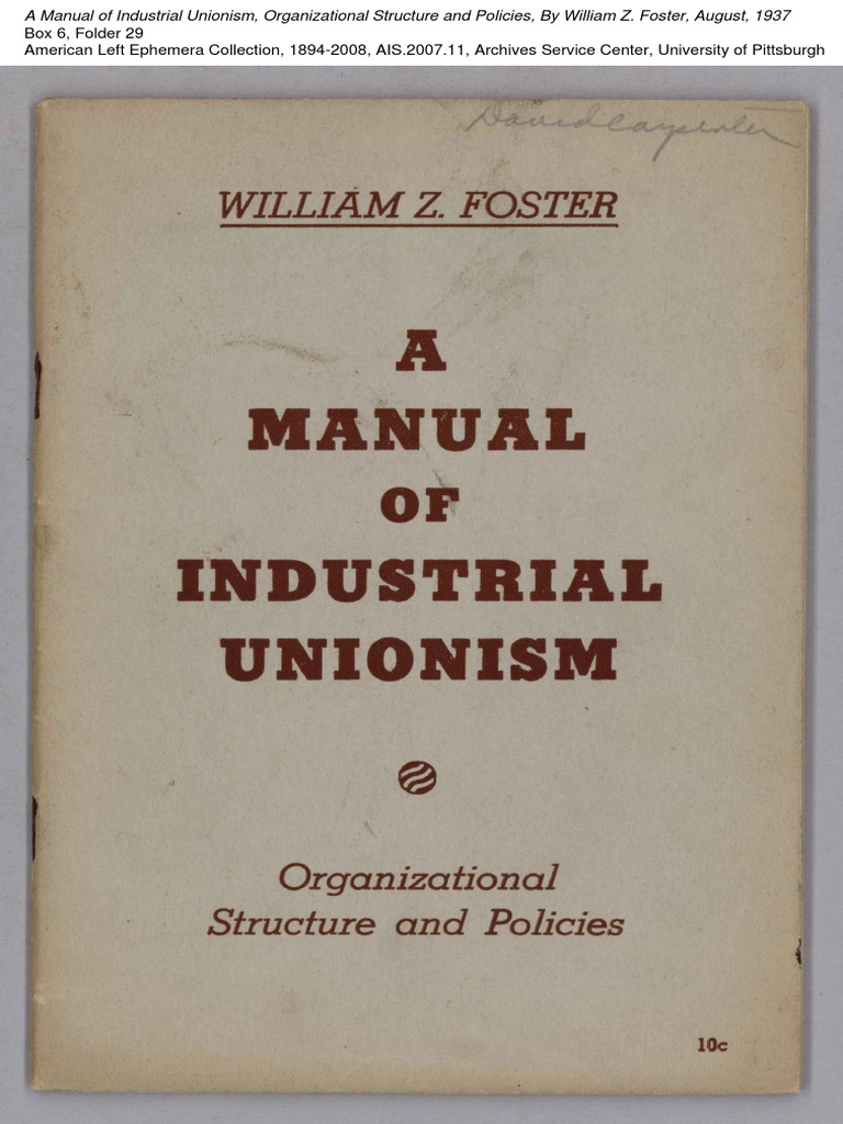 Industrial Unionism | PDF | Labor Relations | Labor Related Organizations