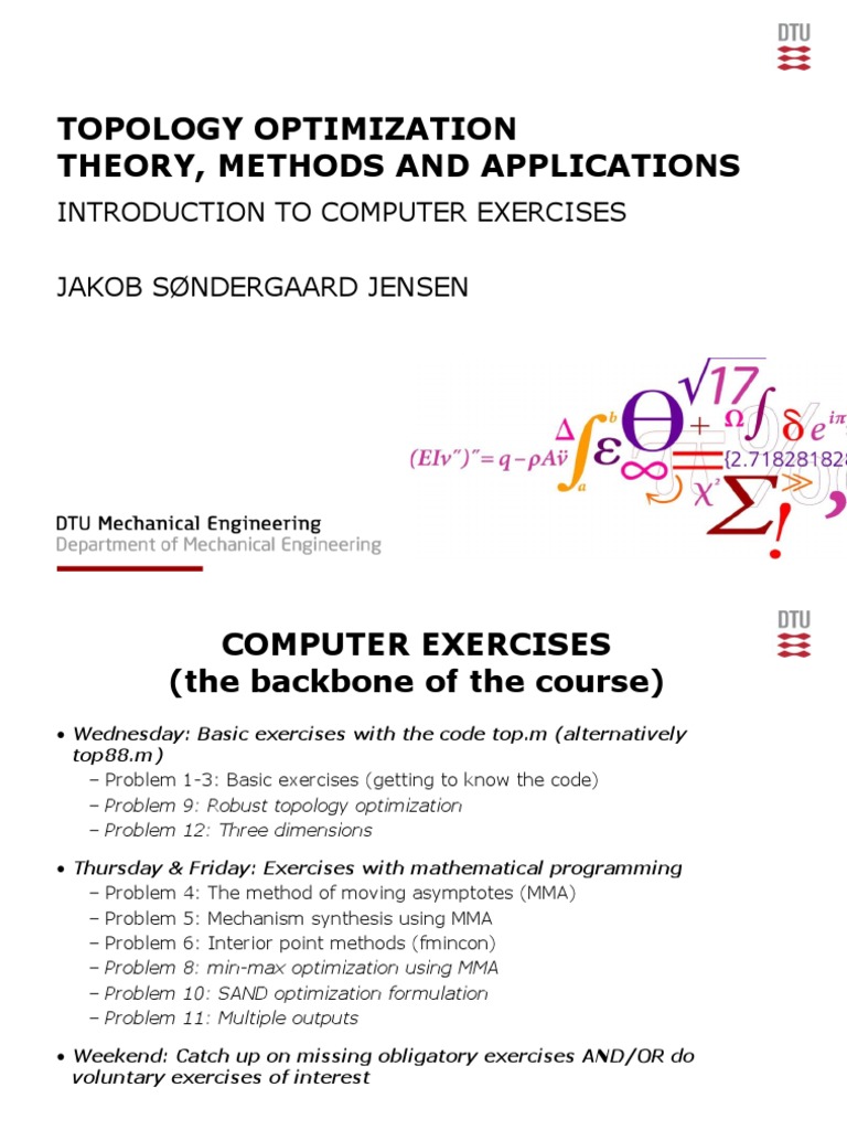 Introduction to Topology Optimization Computer Exercises: An Overview of Optimization Theory ...