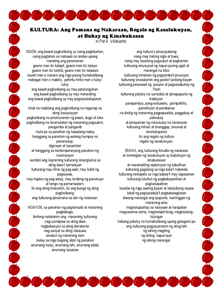 KULTURA: Ang Pamana NG Nakaraan, Regalo NG Kasalukuyan, at Buhay NG ...