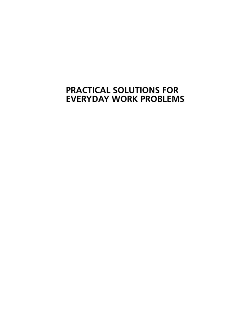 Practical Solutions For Everyday Work Problems | PDF | Question | Goal