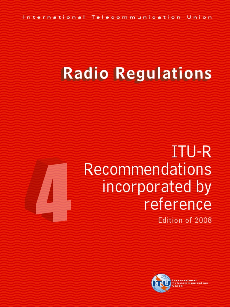 ITU Radio Regulations_ Vol IV - Recommendations Incorporated by ...