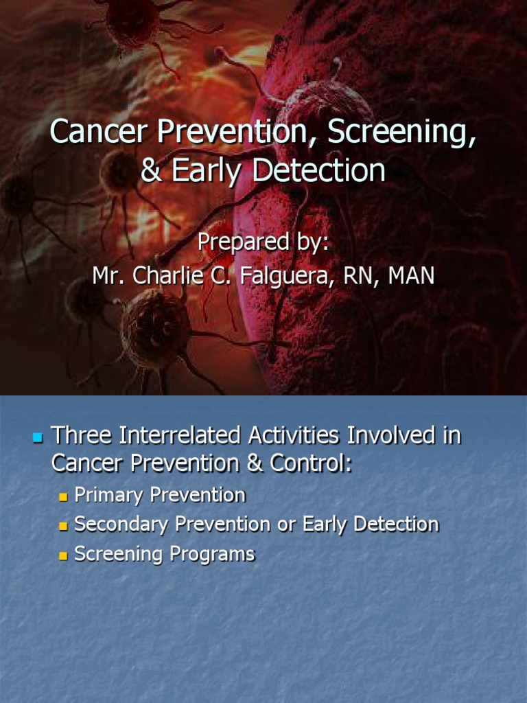 Cancer Prevention and Early Detection | PDF | Screening (Medicine) | Cancer
