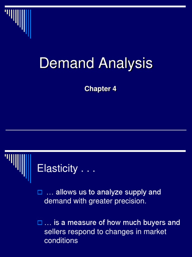 4 Demand Analysis | PDF | Demand | Price Elasticity Of Demand
