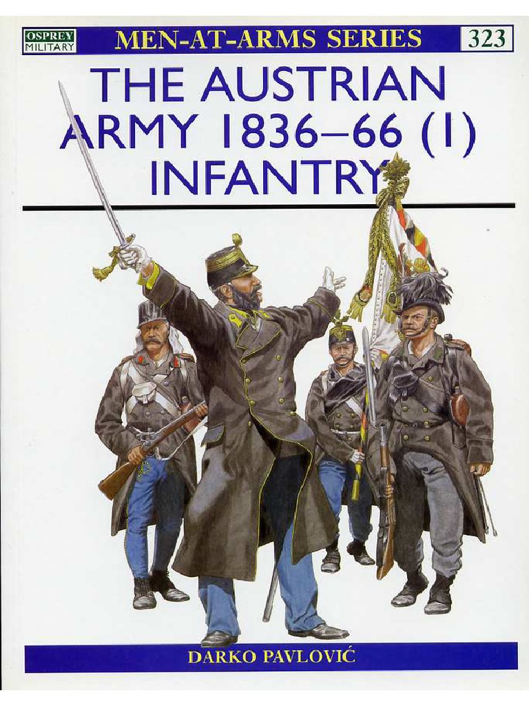 The Austrian Army 1836-66 (1) Infantry | PDF
