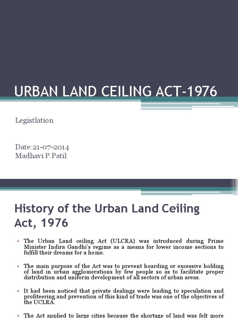 Urban Land Ceiling Act Overview | PDF | Public Law | Government