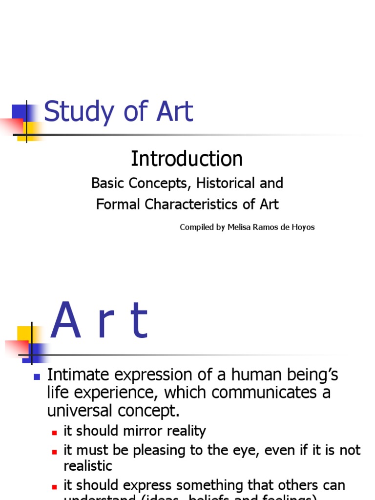 Study of Art: Basic Concepts, Historical and Formal Characteristics of ...