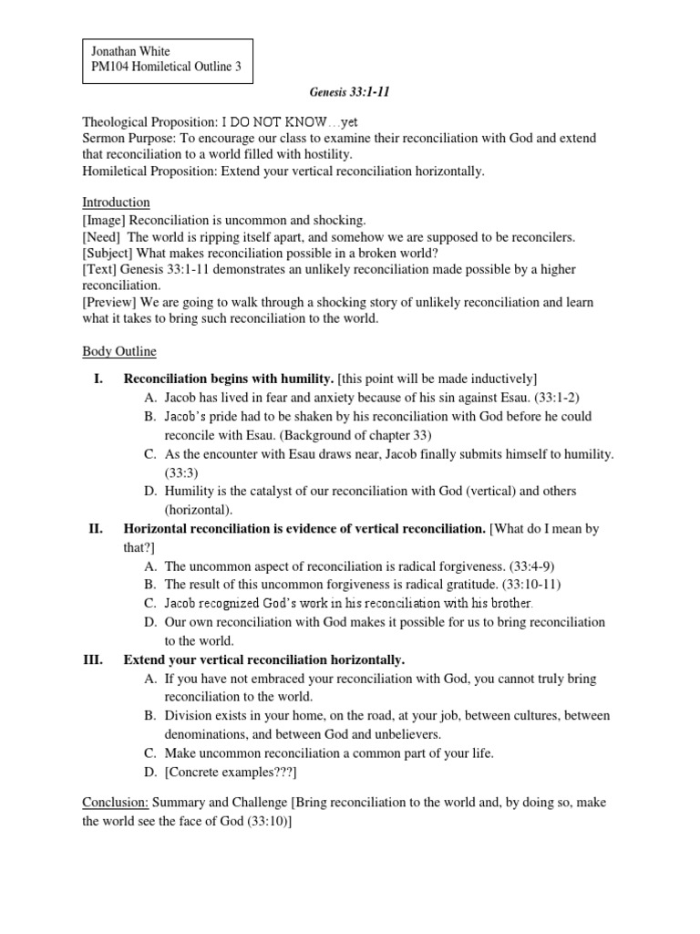 Jonathan White PM104 Homiletical Outline 3: I. Reconciliation Begins ...