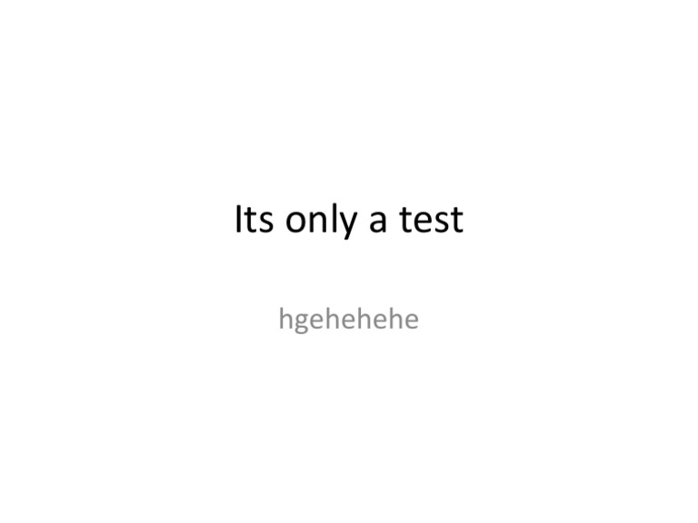 Its Only A Test | PDF
