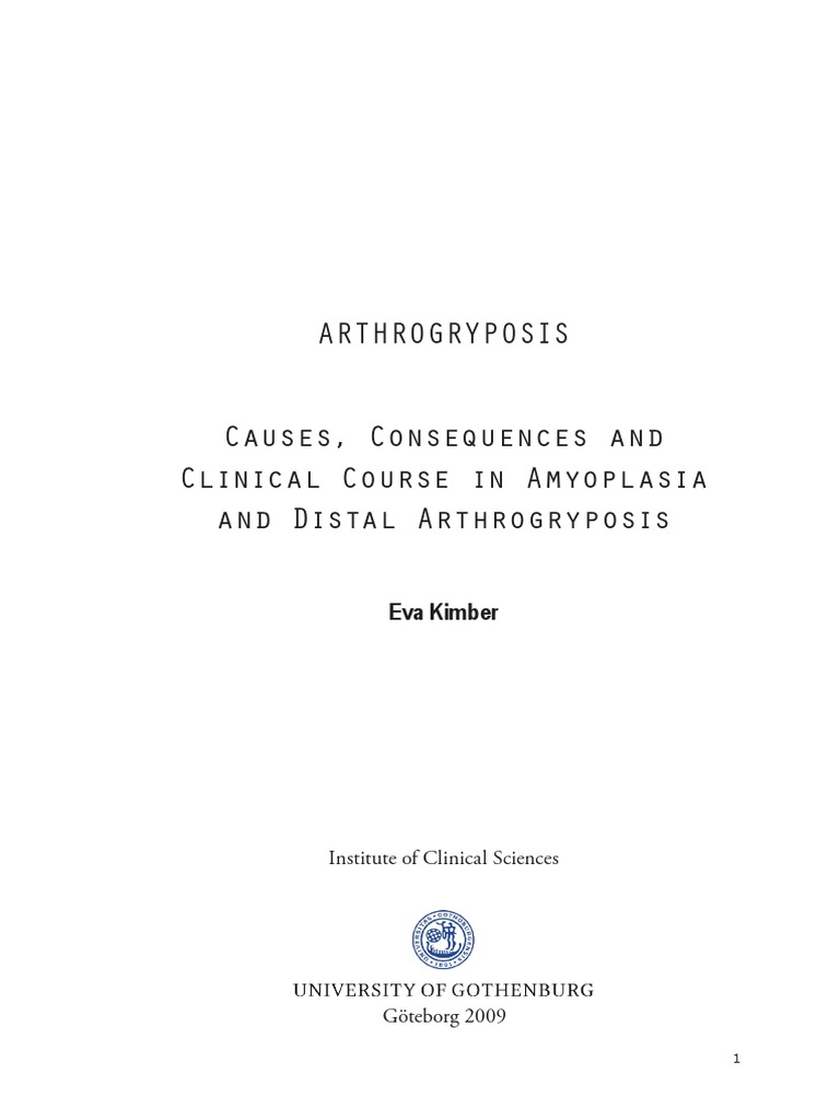 Arthrogryposis Causes, Consequences and Clinical Course in Amyoplasia ...