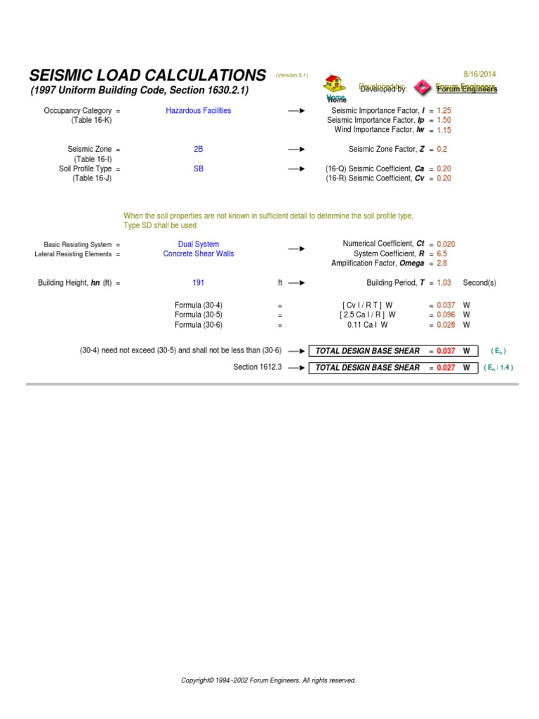 Seismic Load Calculations: (1997 Uniform Building Code, Section 1630.2. ...