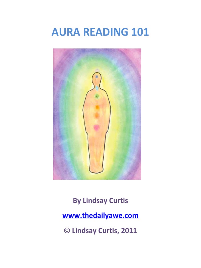 Aura Reading 101 | PDF | Aura (Paranormal) | Light