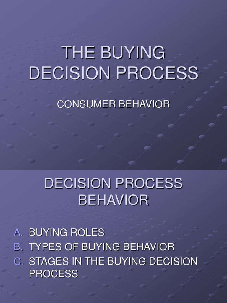 The Buying Decision Process: Consumer Behavior | PDF | Consumer ...