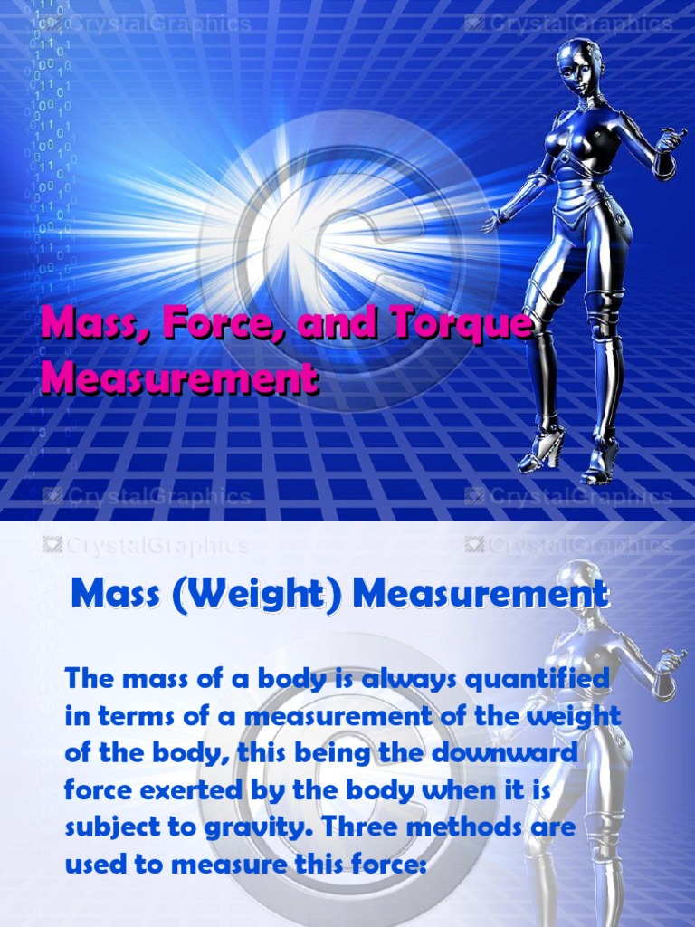 Mass, Force, and Torque Measurement | PDF | Weighing Scale | Mass