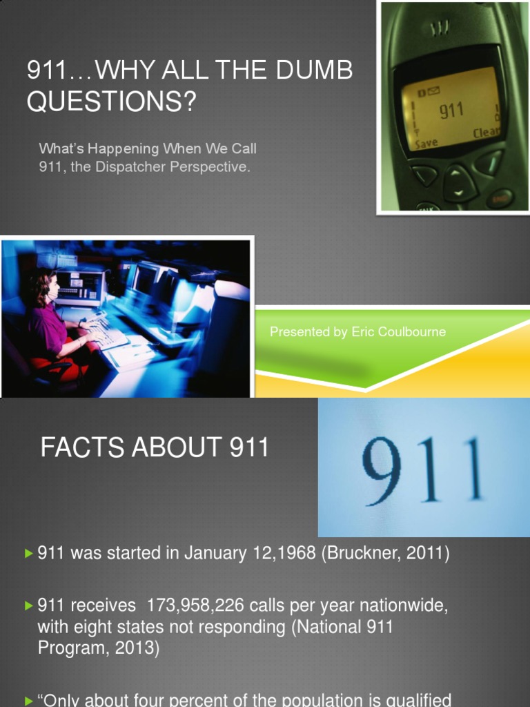 911 Presentation | PDF | Dispatcher | 9 1 1