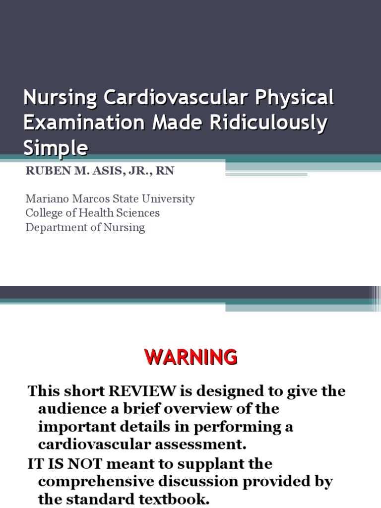 Nursing Cardiovascular Physical Examination Made Ridiculously Simple ...