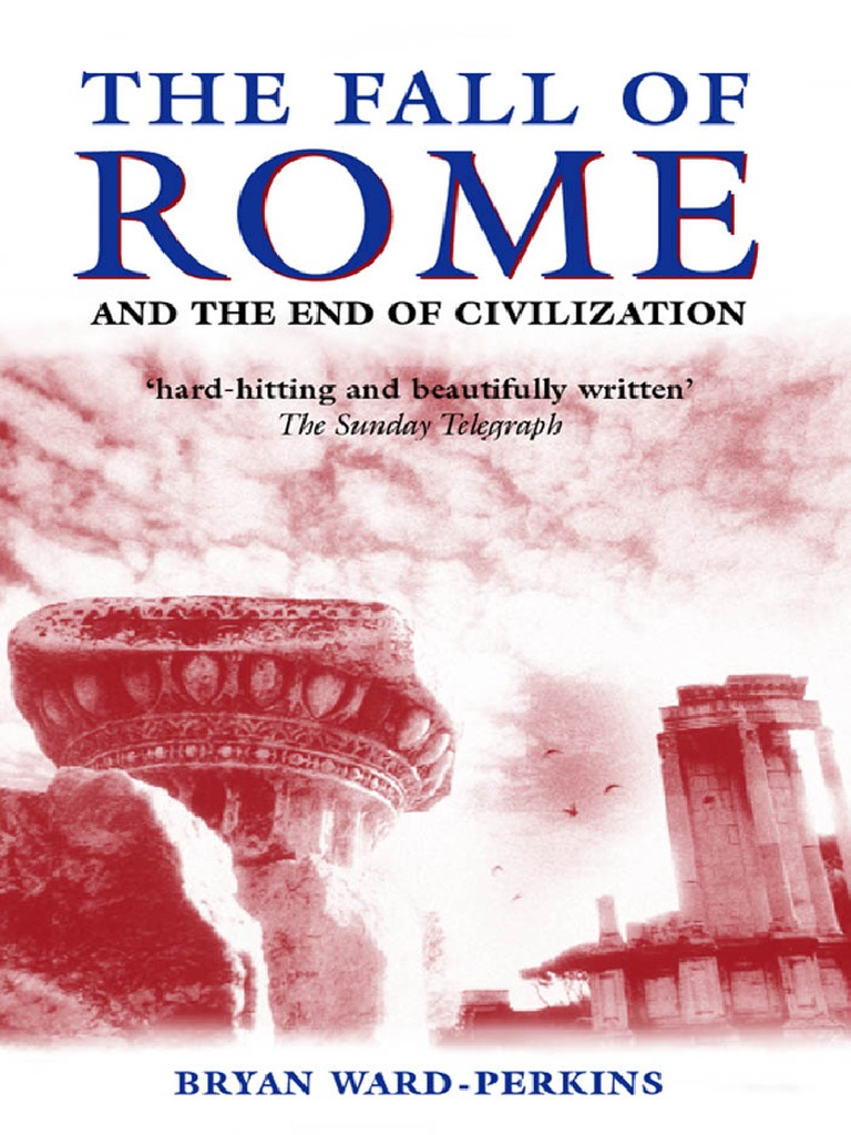 The Fall of Rome | PDF | Germanic Peoples | Byzantine Empire