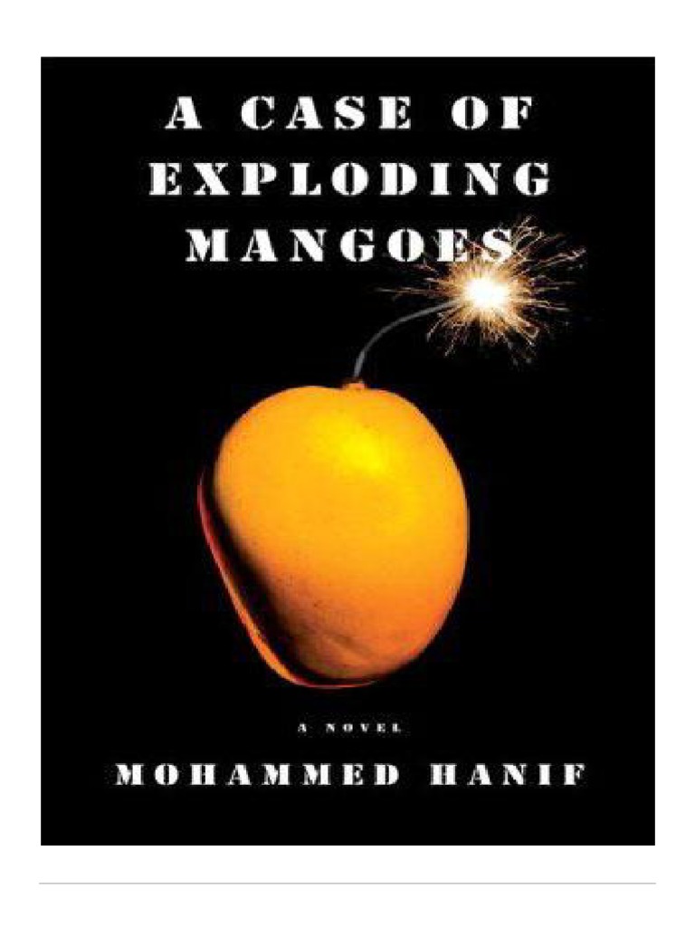 Case of Exploding Mangoes | PDF | Muhammad Zia Ul Haq | Government Of ...