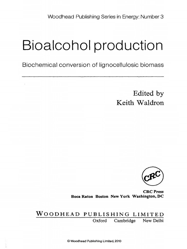 Bioalcohol Production - Biochemical Conversion of Lignocellulosic ...