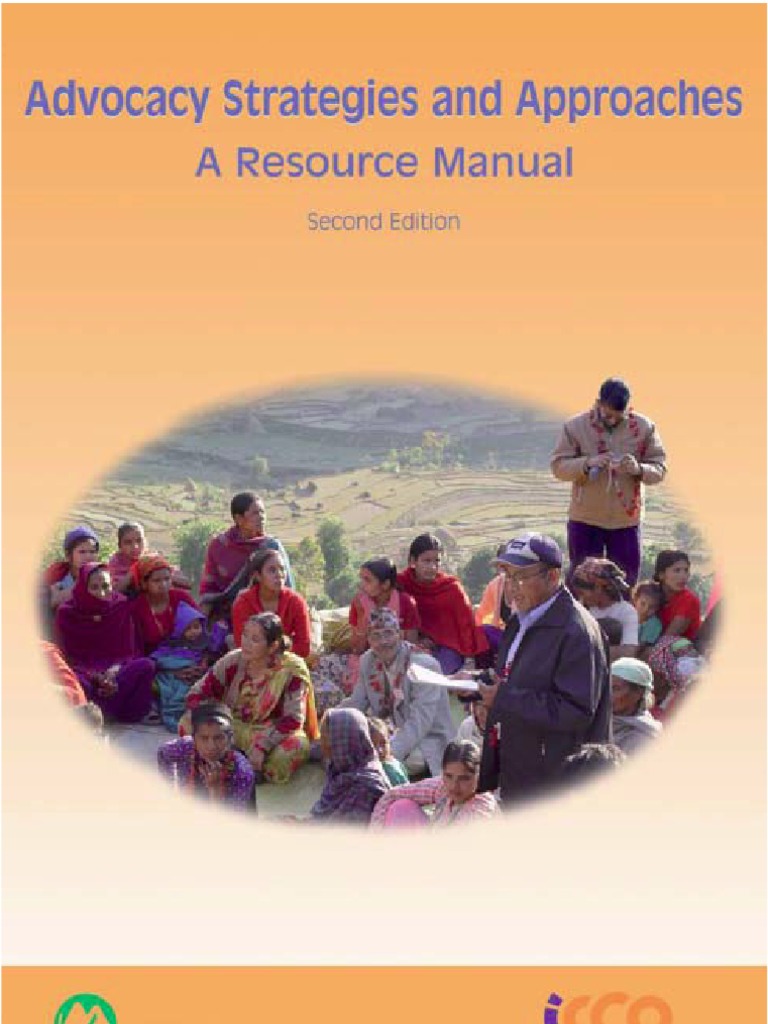 Advocacy Strategies and Approaches A Resource Manual | PDF | Good ...
