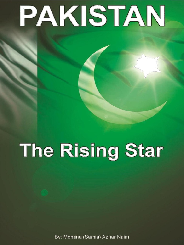 Pakistan - The Rising Star | PDF | Indus River | Pakistan