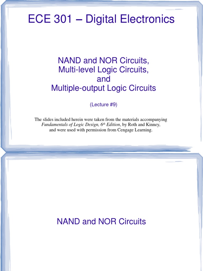 ECE 301 - Digital Electronics: NAND and NOR Circuits, Multi-Level Logic Circuits, and Multiple ...