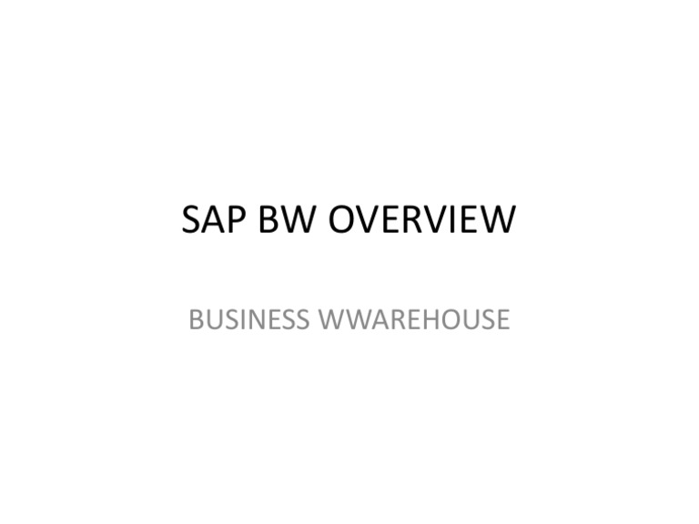 SAP BW Overview | PDF