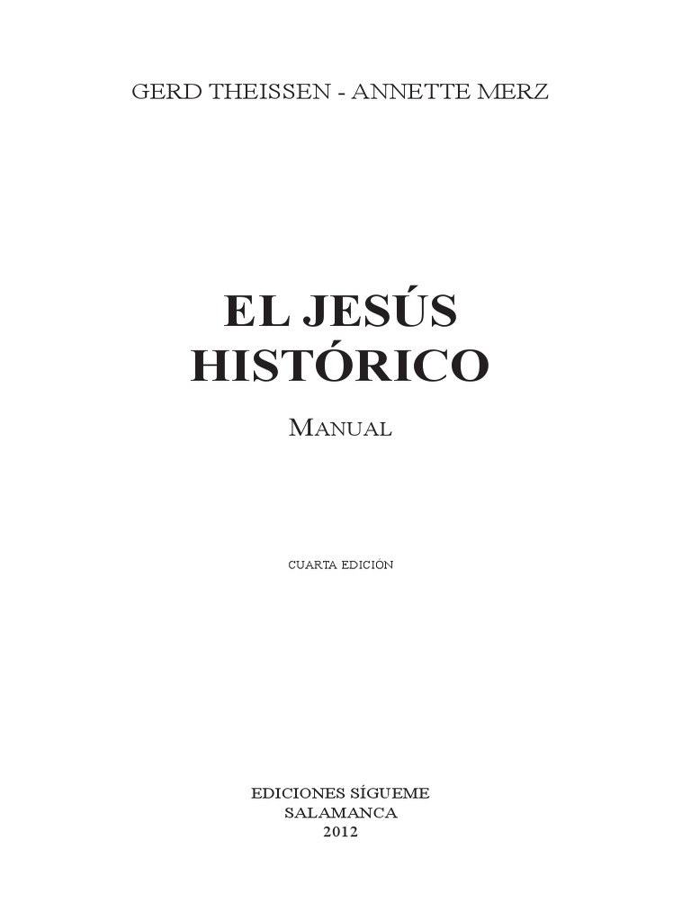 Theissen, Gerd & Metz, Annette El-Jesus-historico | PDF