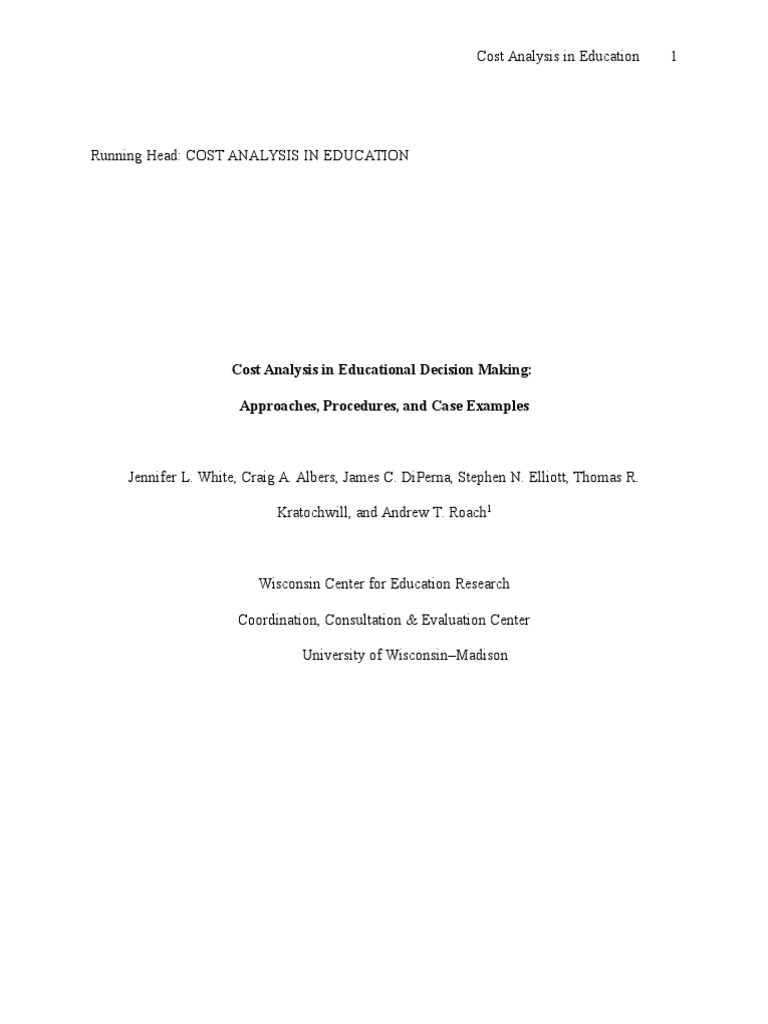 Cost Analysis in Educational Decision Making: Approaches, Procedures ...