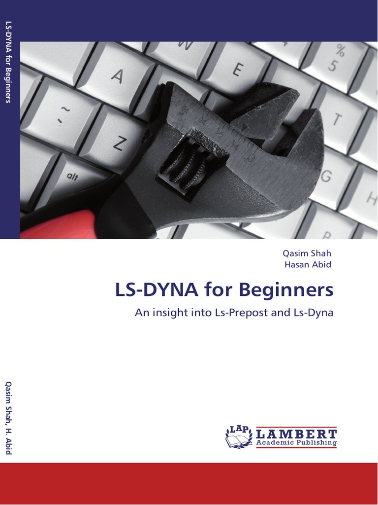 LS-Dyna For Beginners | PDF