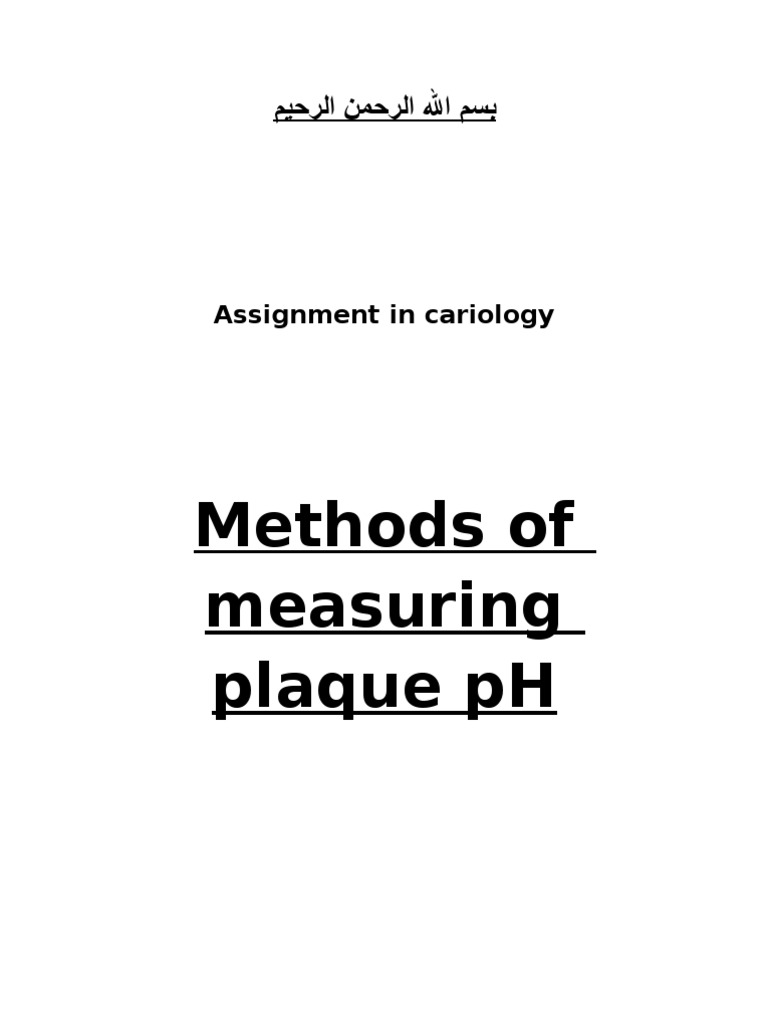 Methods of Measuring Plaque PH: Assignment in Cariology | PDF | Ph ...