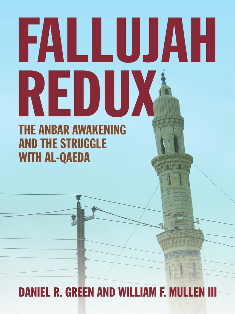 SNEAK PEEK: Fallujah Redux: The Anbar Awakening and The Struggle With ...
