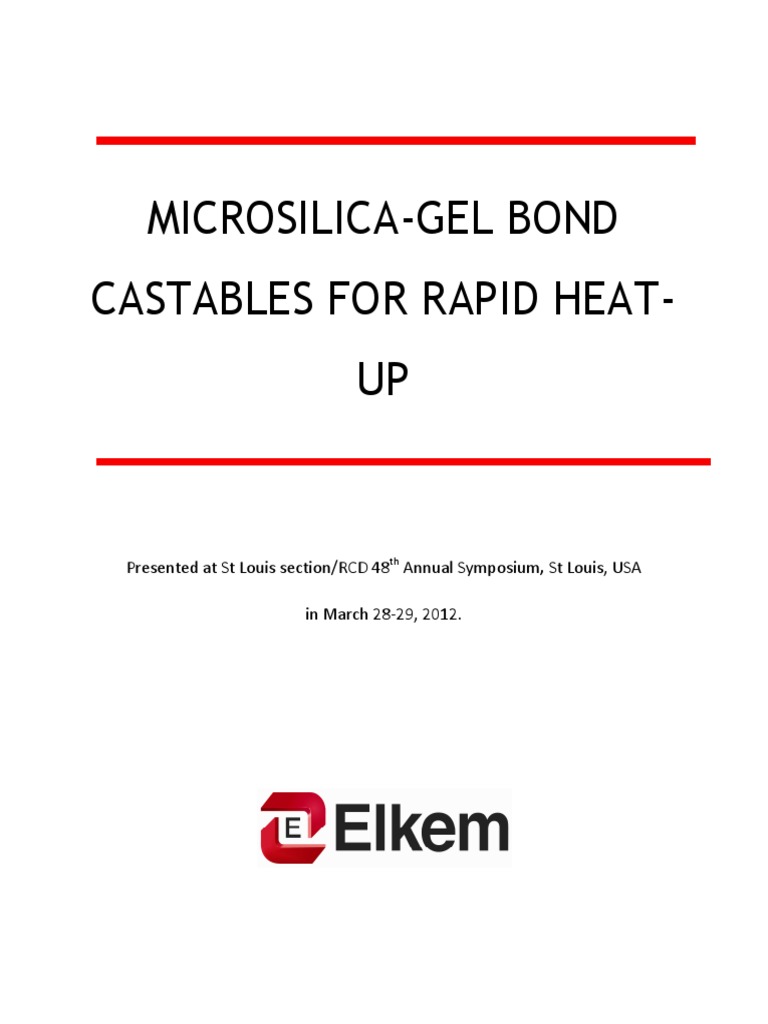 Microsilica-Gel Bond Castables Overview | PDF | Refractory | Silicon ...