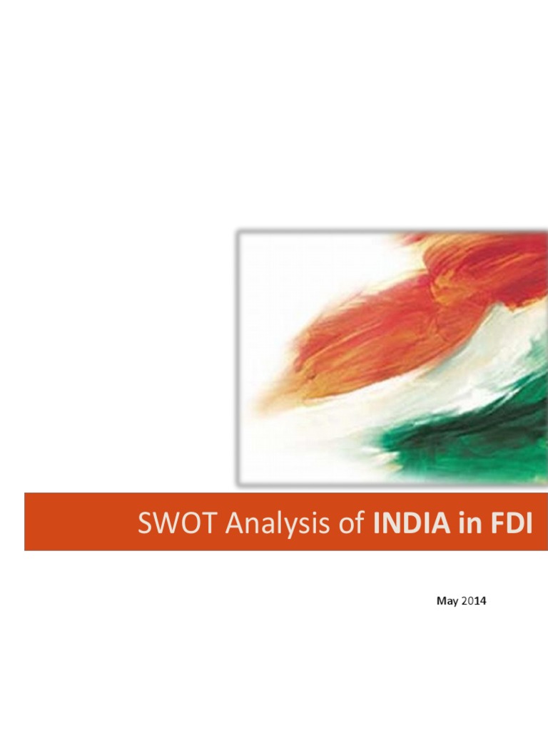 SWOT Analysis - FDI in India | PDF | Foreign Direct Investment ...