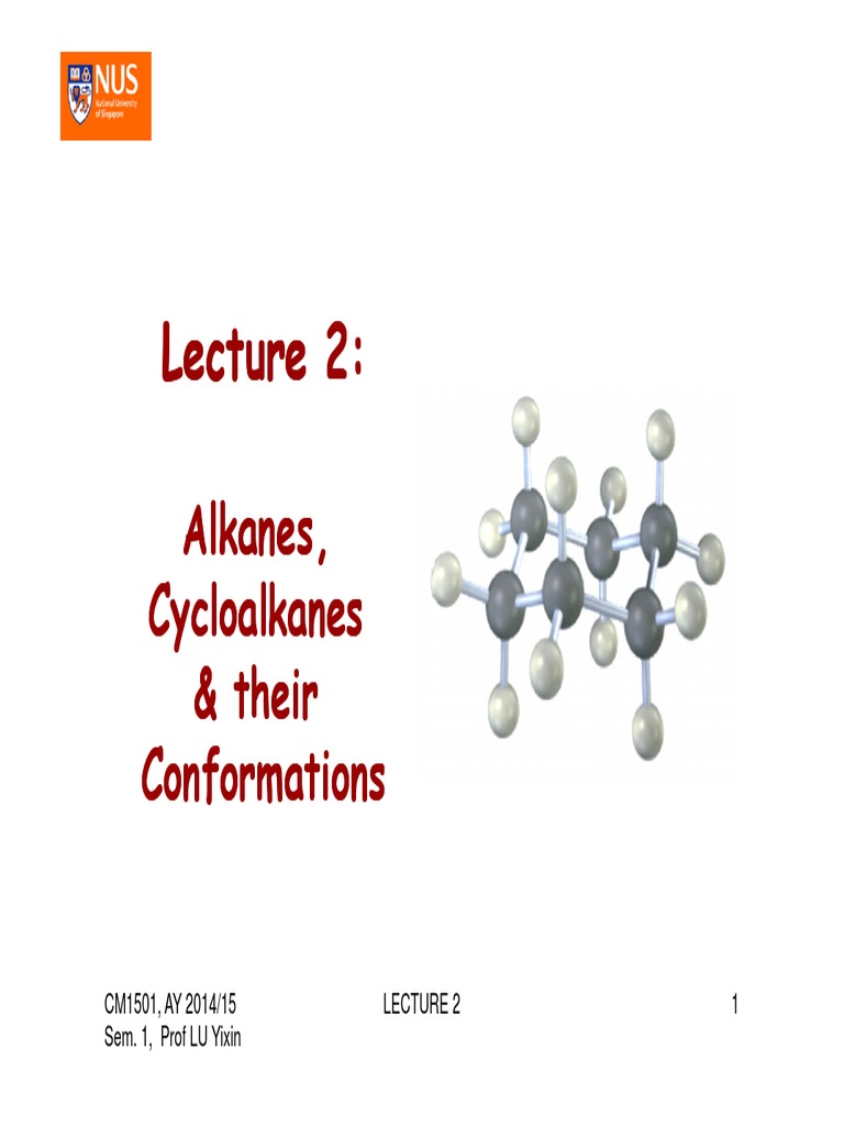 Alkanes, Cycloalkanes & Their Conformations Alkanes, Cycloalkanes ...