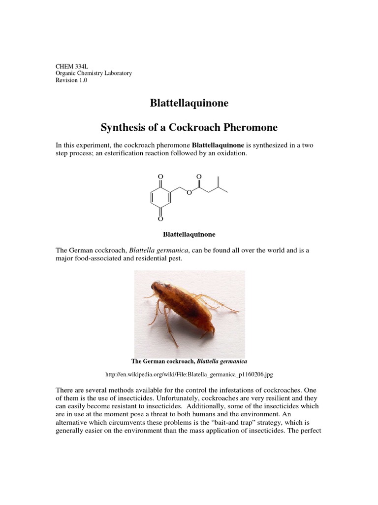 Blattellaquinone Synthesis of A Cockroach Pheromone: CHEM 334L Organic ...