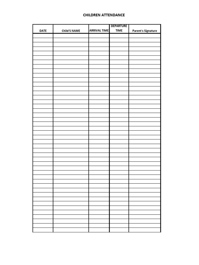 Children Attendance: Date Child'S NAME Arrival Time Departure Time ...