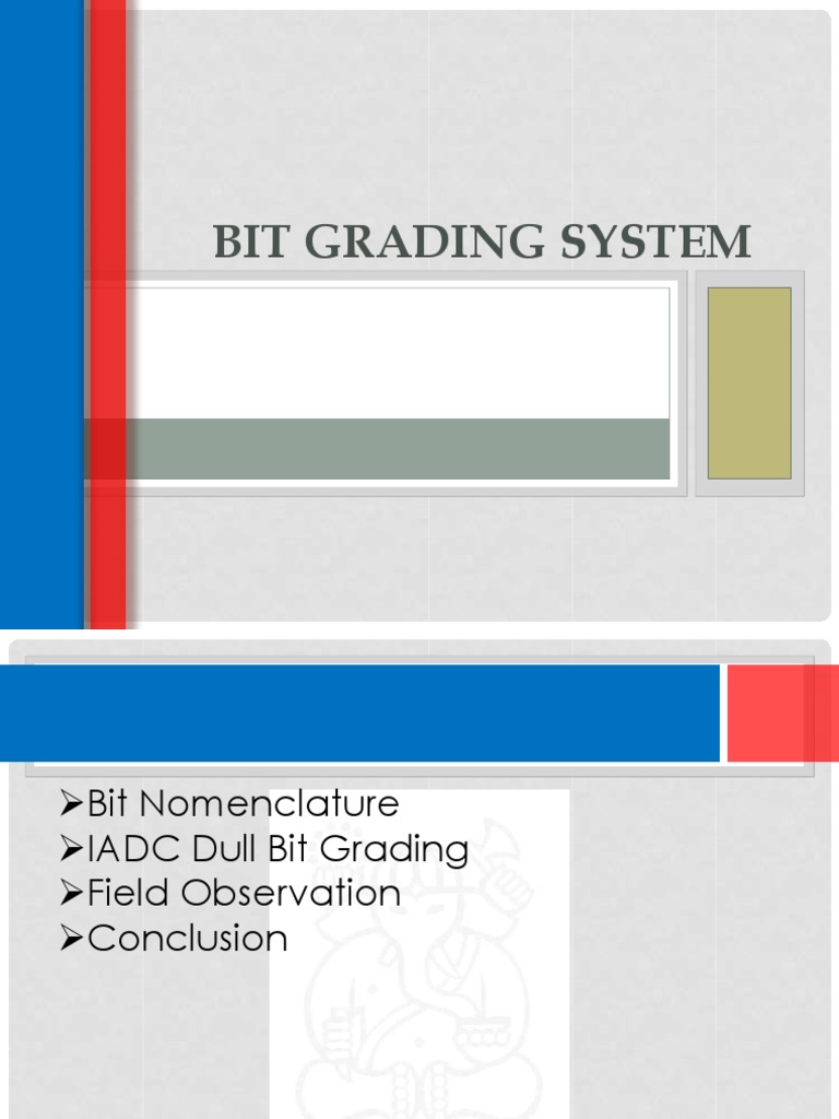 Bit Grading | PDF | Geotechnical Engineering | Science