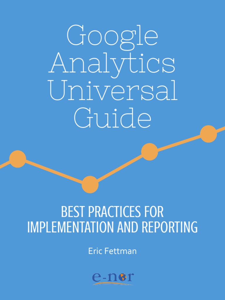 Google Analytics Universal Guide | PDF | Business