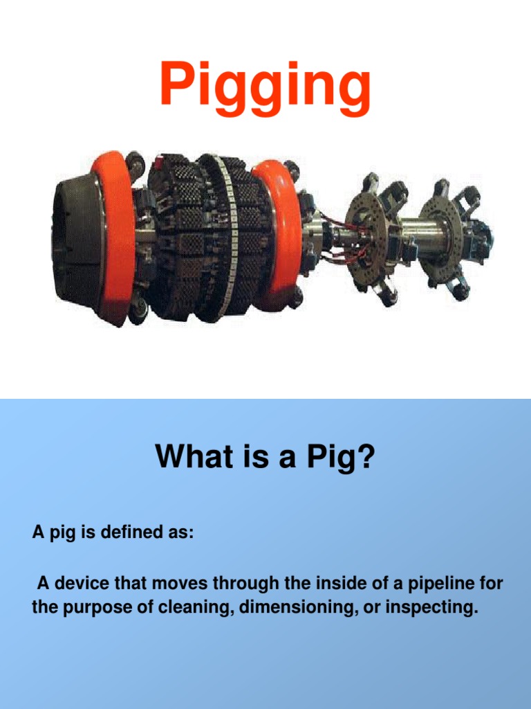 Pigging | Mechanical Engineering | Chemical Engineering