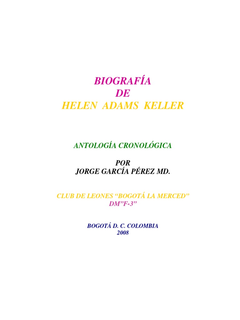 Biografía de Helen Keller: Vida y Logros | PDF | Salud y bienestar ...