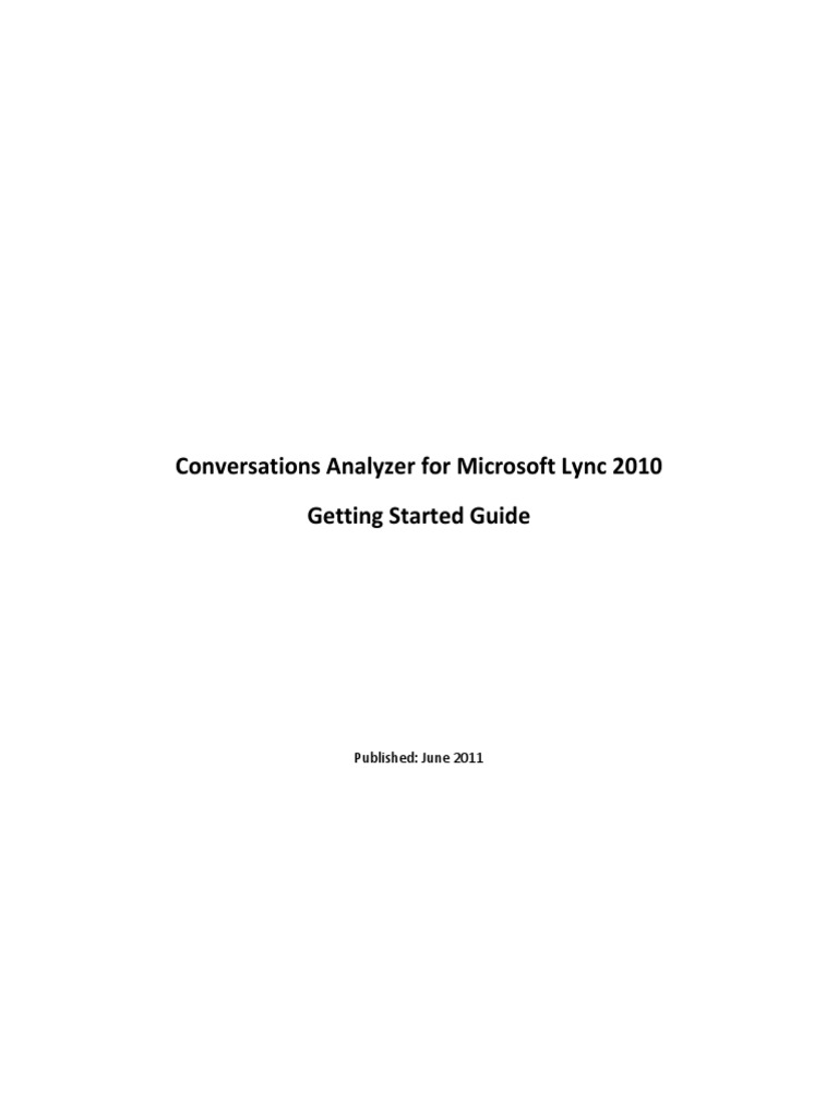 Conversations Analyzer For Microsoft Lync 2010 Getting Started Guide | PDF | Comma Separated ...